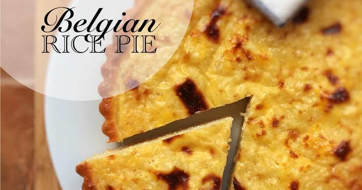 Classic Homemade Belgian Rice Pie Recipe | Samsung Food App