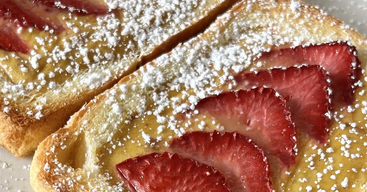 Strawberry Custard Toast Recipe | Samsung Food App