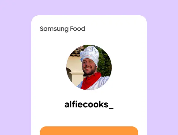 Explore alfiecooks_ recipes | Samsung Food App