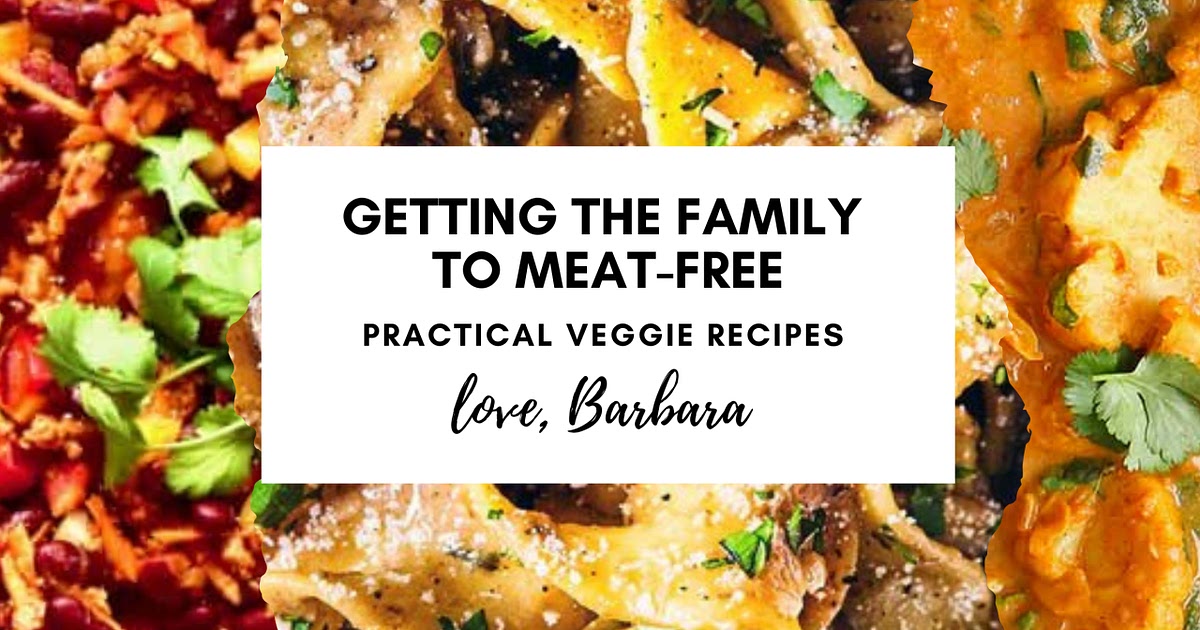 Getting the family to meat-free Recipes | Samsung Food App